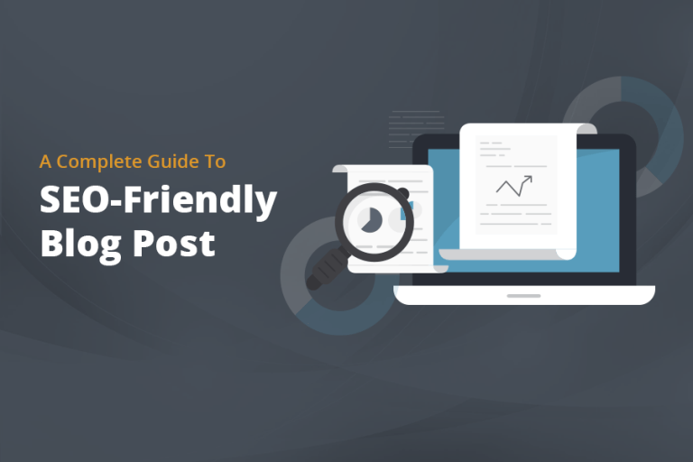 The Ultimate Guide To Writing Seo Friendly Blog Posts