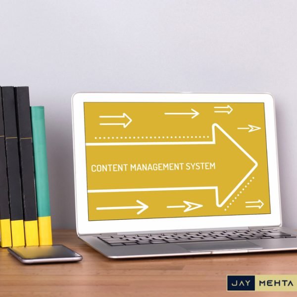 Content Management System Solutions | Jay Mehta