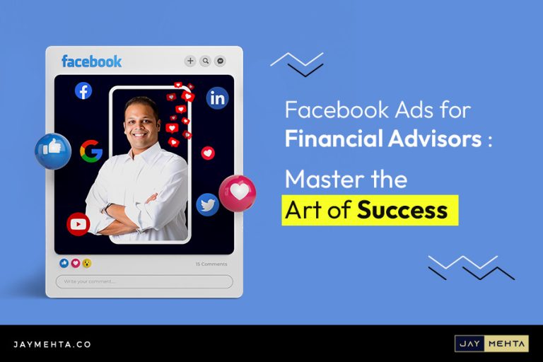 Master Facebook Ads for Financial Advisors to Boost Clientele